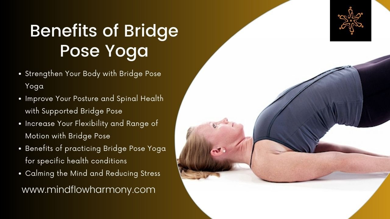 What Is Bridge Pose Yoga? - Practice, Benefits, Precautions