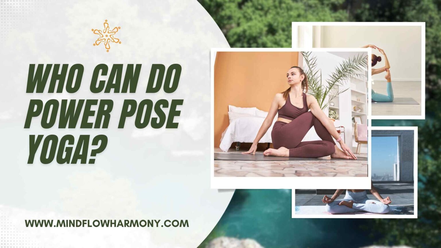 All Types Of Power Pose Yoga | Benefits Or Drawbacks Of Power Pose Yoga ...